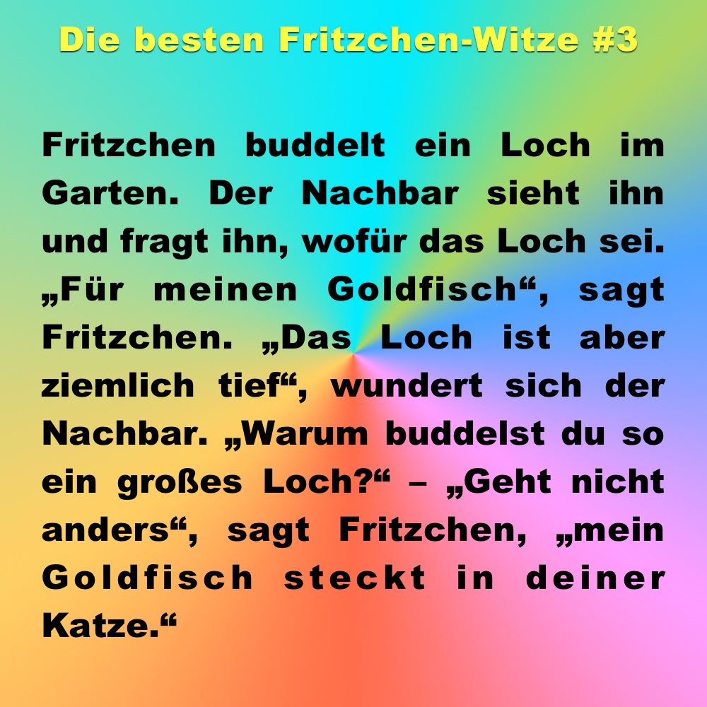 Witz des Tages: die 15 besten Fritzchen-Witze - Einfach schön Witz des Tages: die 15 besten Fritzchen-Witze - Einfach schön
